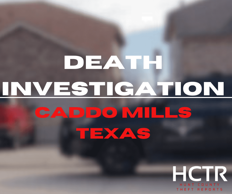 Two Found Dead in Caddo Mills Texas Investigation